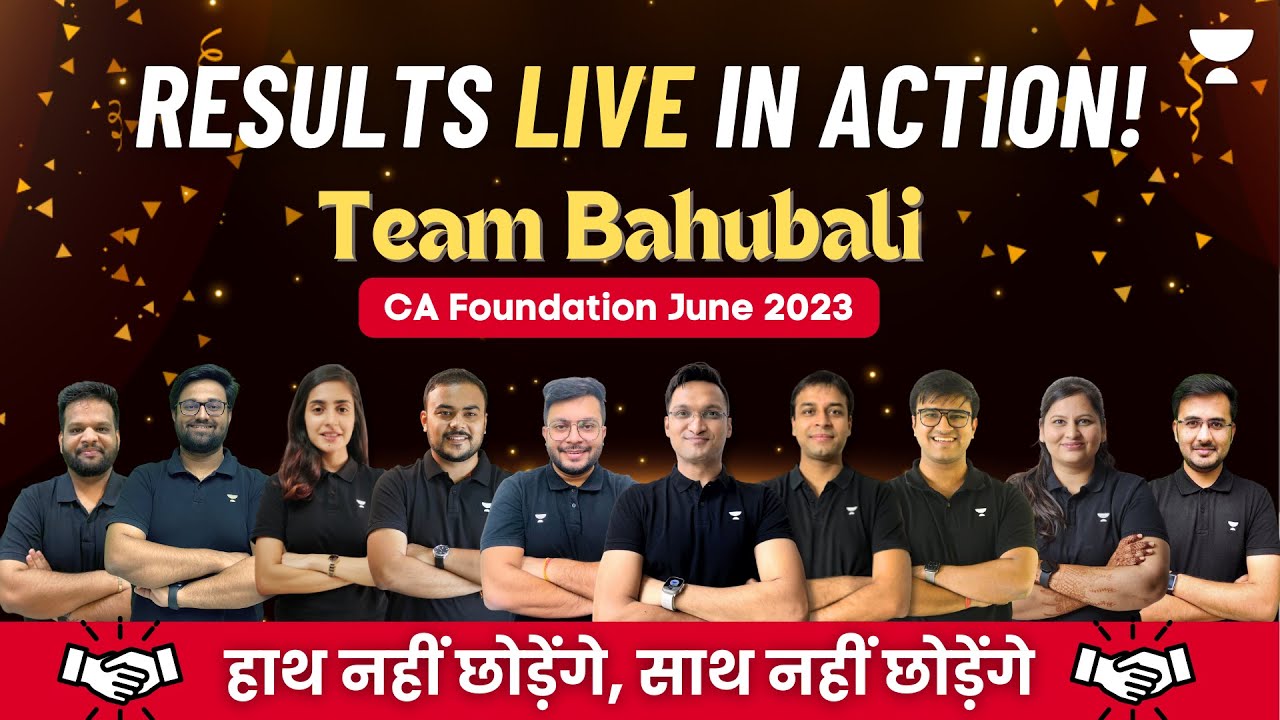 RESULT LIVE IN ACTION | CA Foundation June 2023 | Bahubali Team - YouTube