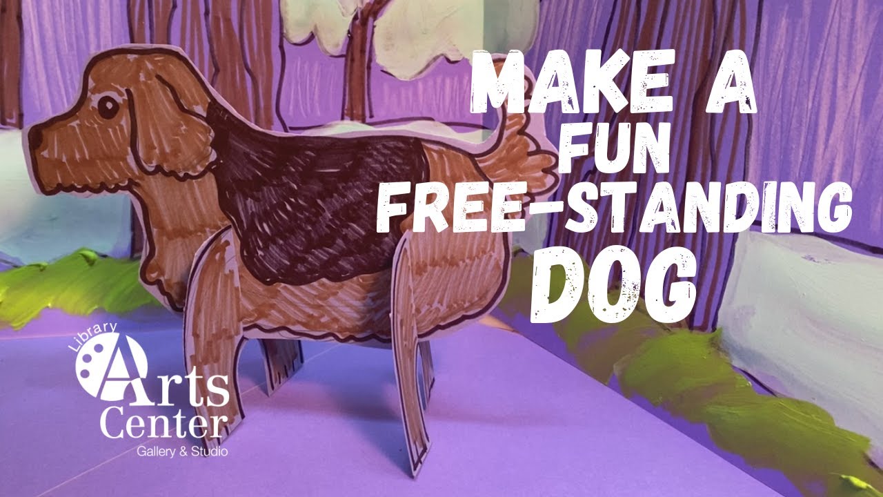 Make a Free Standing Dog | Art Project for Kids - YouTube