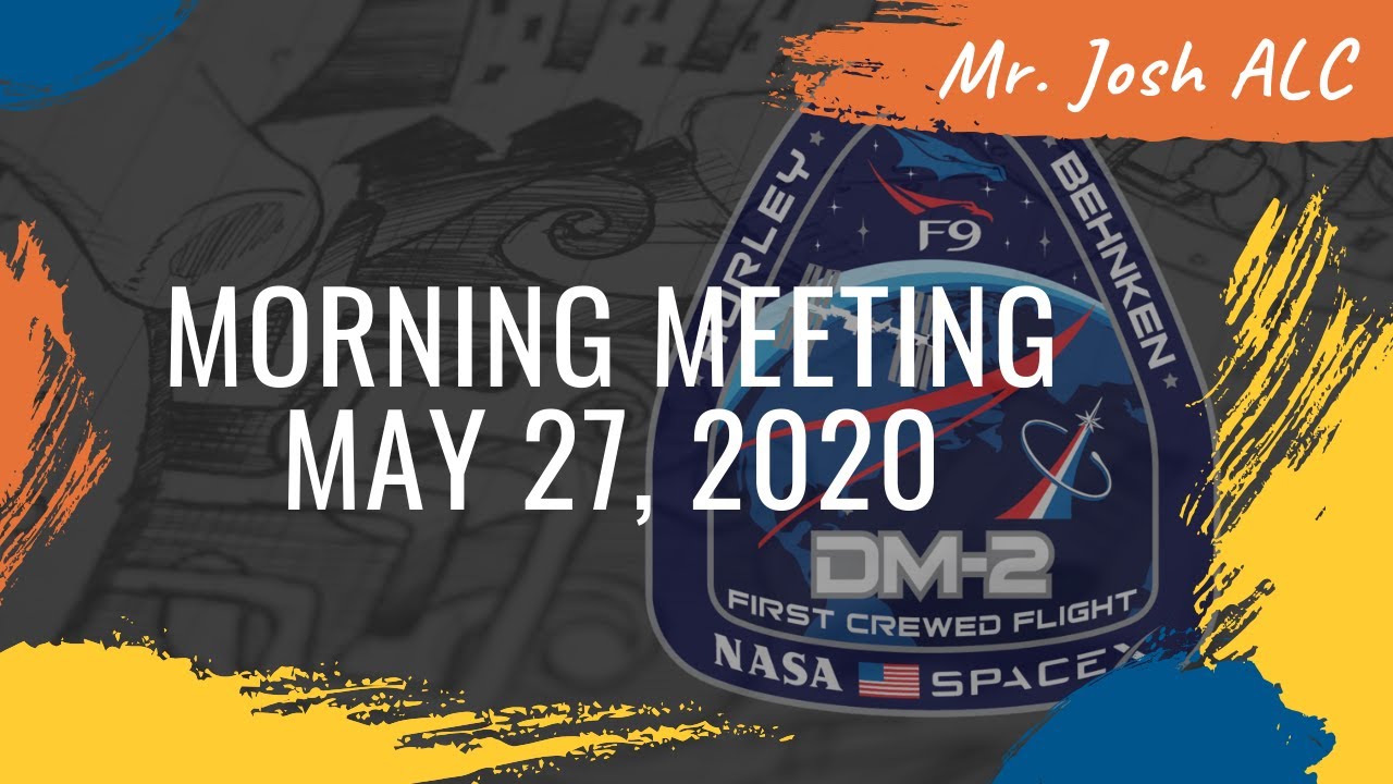 Morning Meeting May 27, 2020 - YouTube