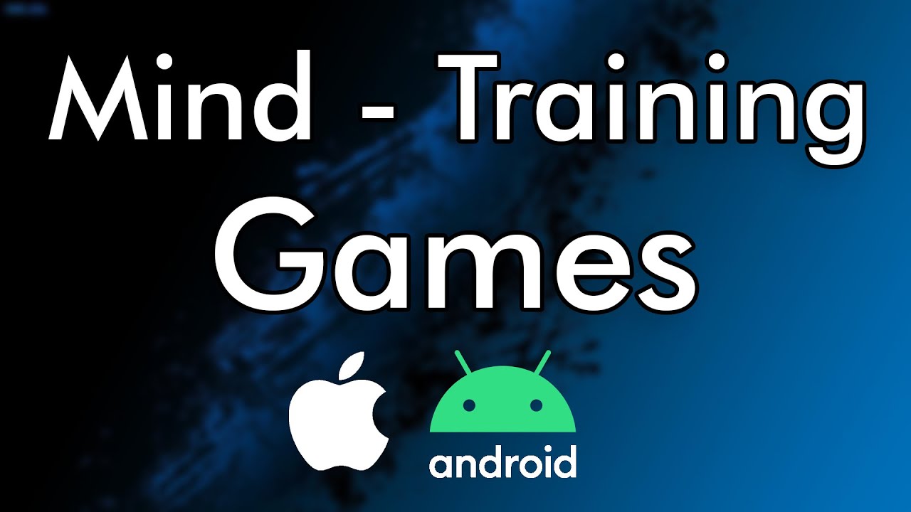 Top 10 Best Mind Training Games for iOS / Android 2020 - YouTube