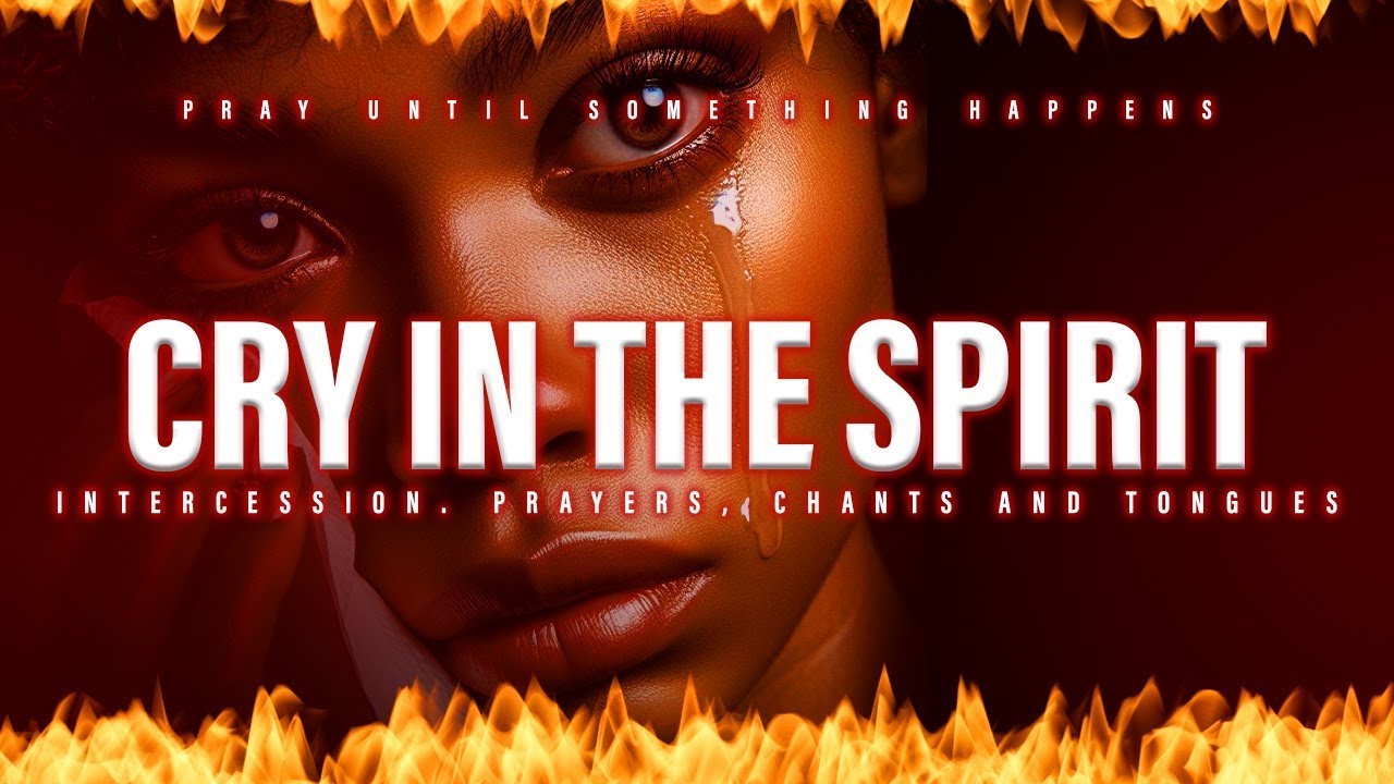 Lord, I Need Your Mercy Tonight | A Powerful Cry in the Spirit for ...