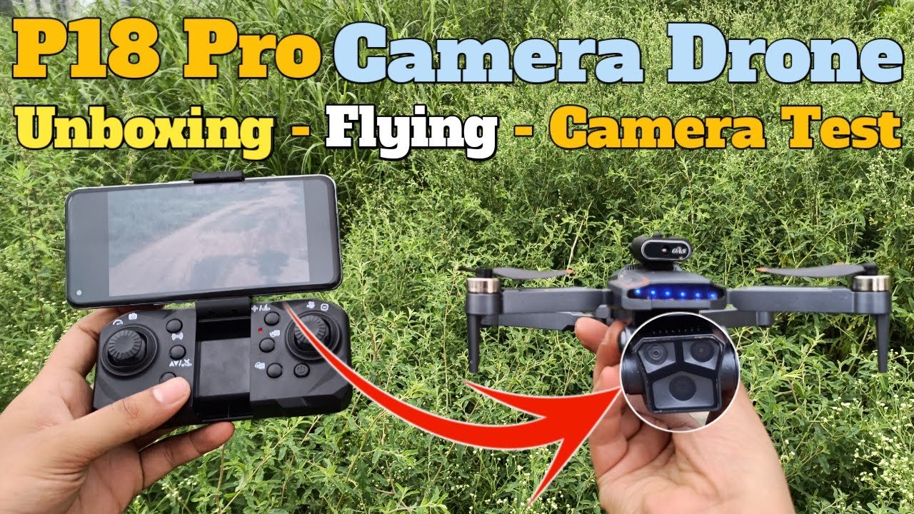 P18 Pro Camera Drone Unboxing, Flying,Review & Camera Test - YouTube