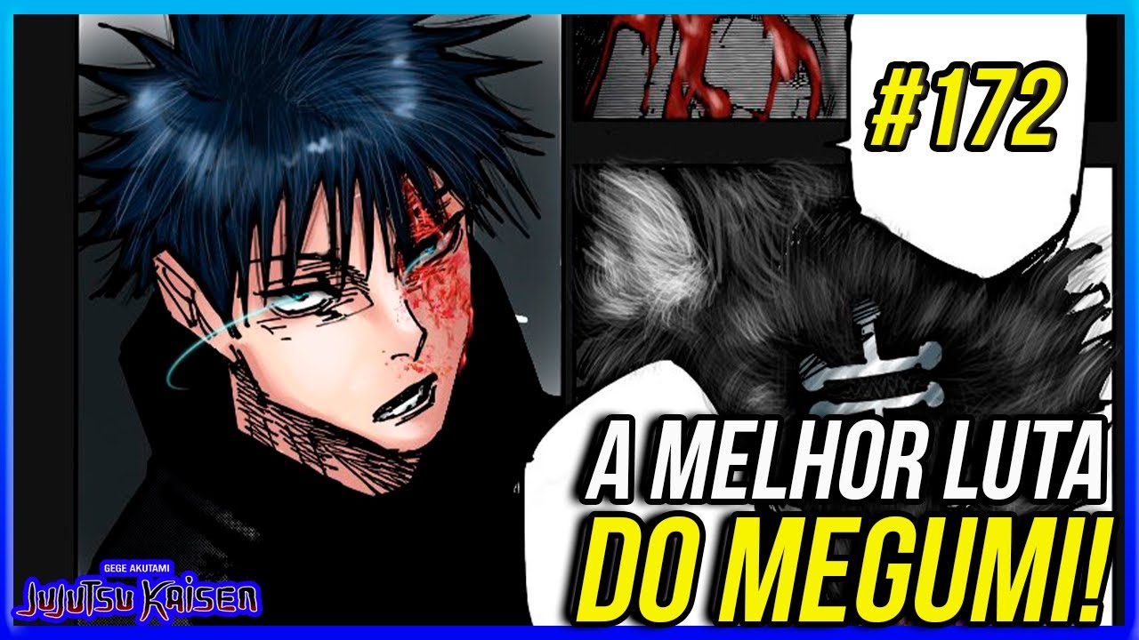 O QUE FOI ISSO!? FINAL DE LUTA INSANA DO MEGUMI - Jujutsu Kaisen 172 ...