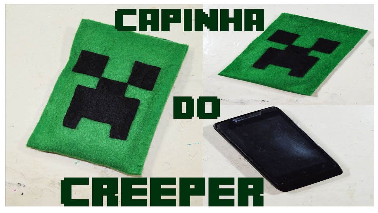Capinha de celular do Creeper Minecraft - DIY - YouTube
