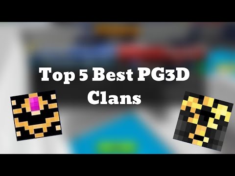 Top 5 Best Clans in PG3D [PixelGun3D] *Fixed* - YouTube