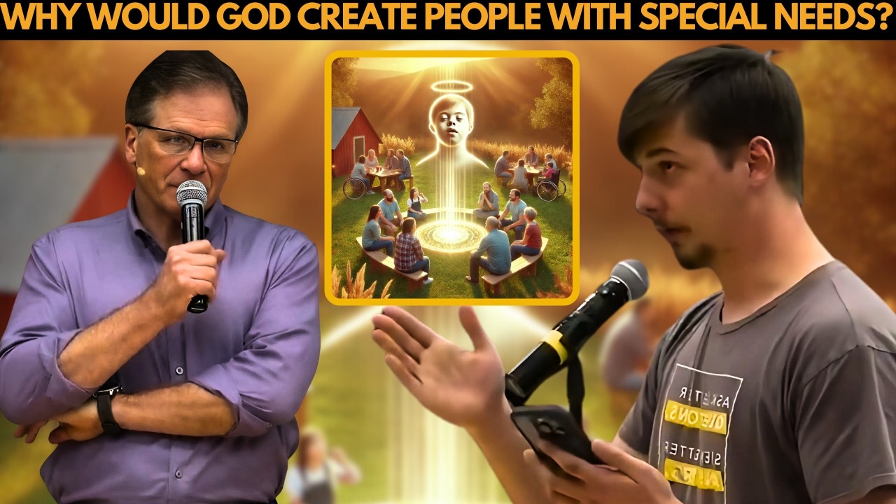 Why Does God Create People with Special Needs? The Surprising Purpose ...