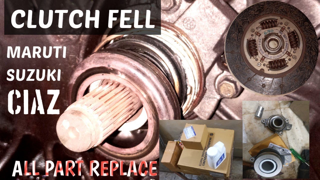 ciaz clutc fell / replace clutch cilendr reppace / car gear clutch ...