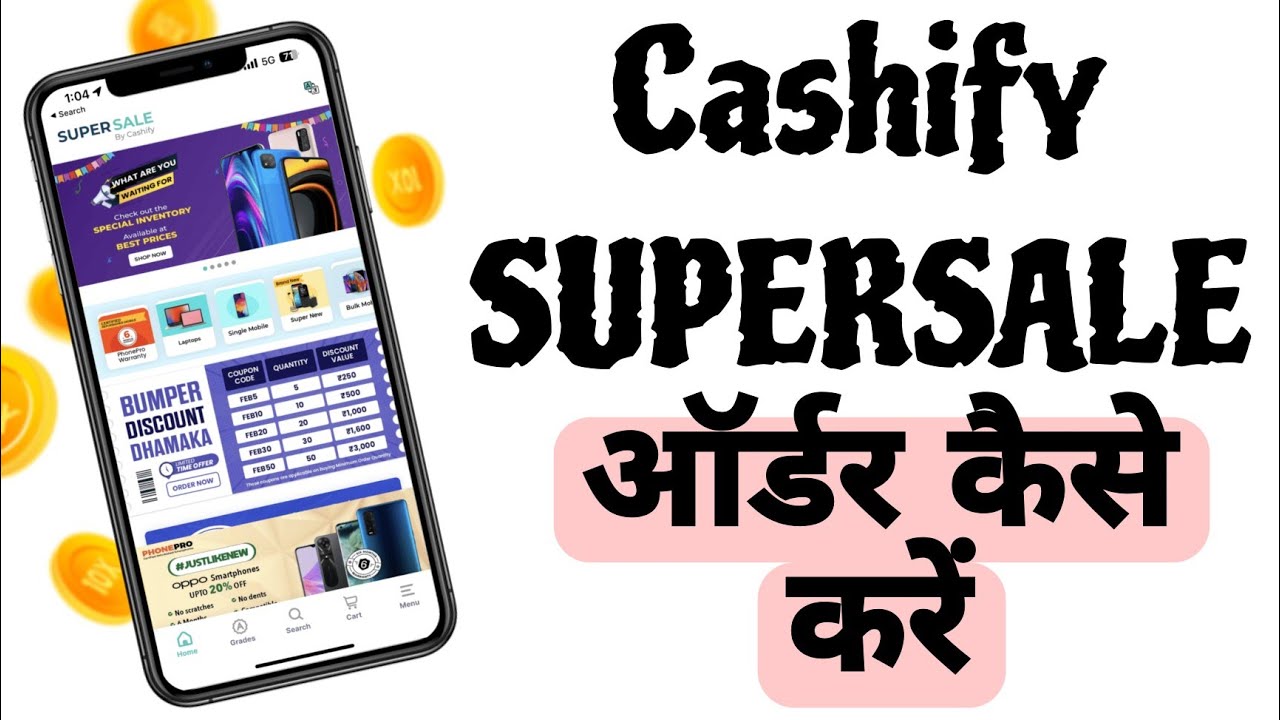 How To Place Order On Cashify Supersale App - YouTube