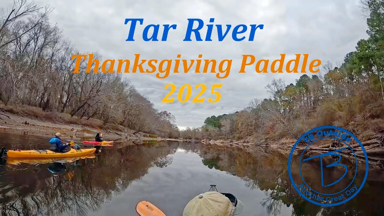Thanksgiving Paddle on the Tar River - YouTube