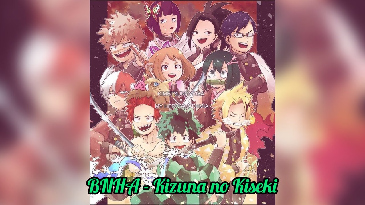BNHA - Kizuna No Kiseki AMV [short] (From: Demon Slayer Season 3) - YouTube