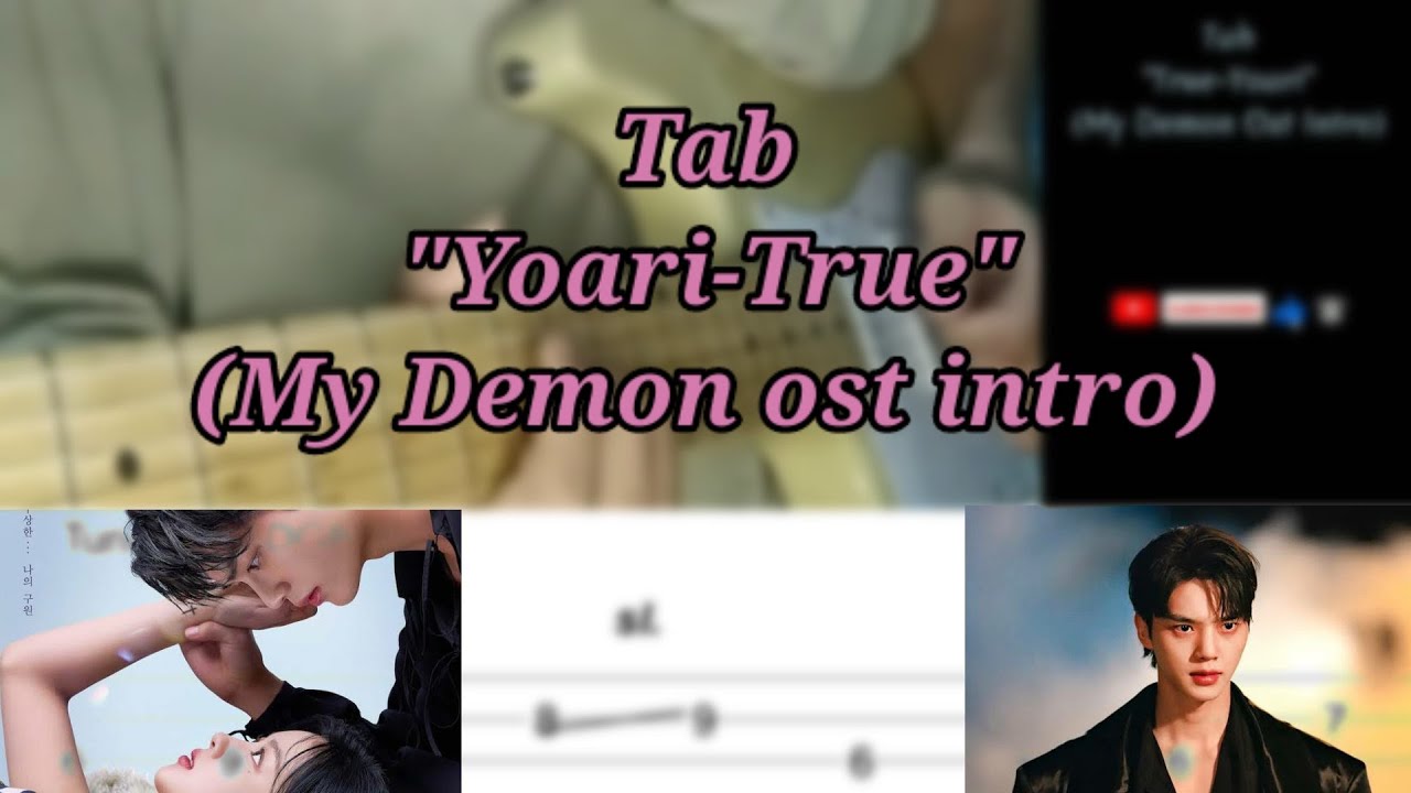 Yoari-True (My Demon Ost Intro) Electric Guitar Cover [With TAB] # ...