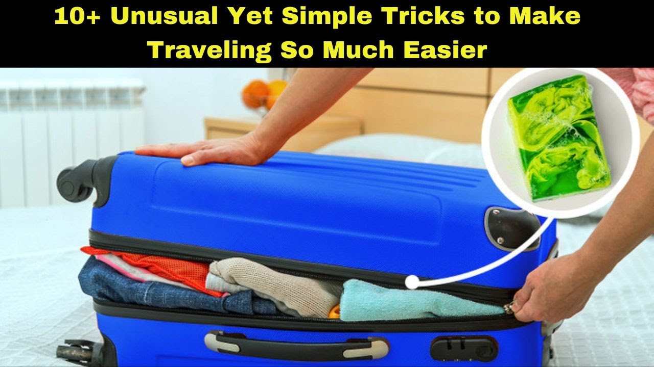 10+ Unusual Yet Simple Tricks to Make Traveling So Much Easier - How To ...
