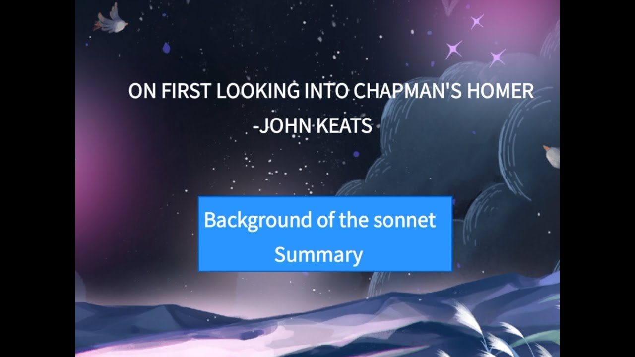 On first looking into chapman's Homer by John Keats: Full Sonnet ...