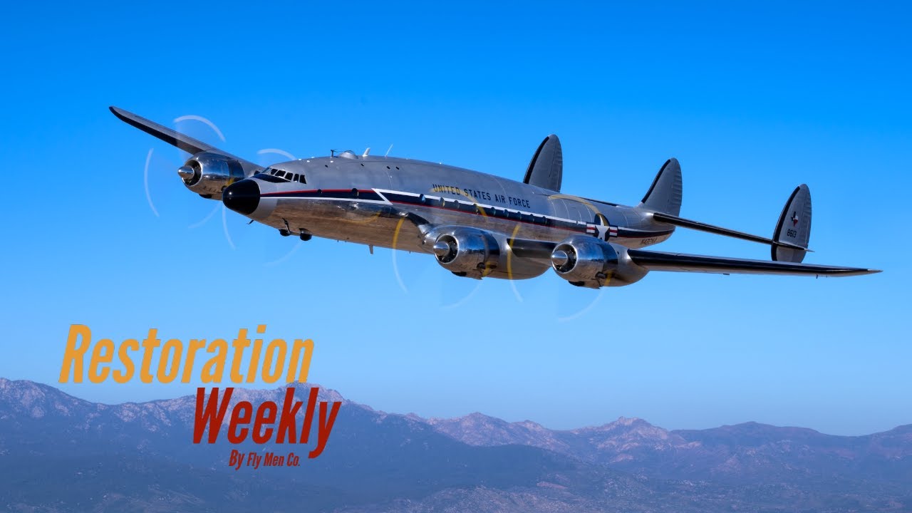 The Amazing Lockheed Constellation Restoration! - Restoration Weekly S2 ...