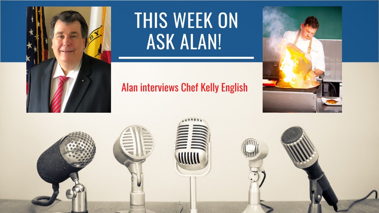Ask Alan! The Podcast: S2E34 with Chef Kelly English | The Crone Law ...