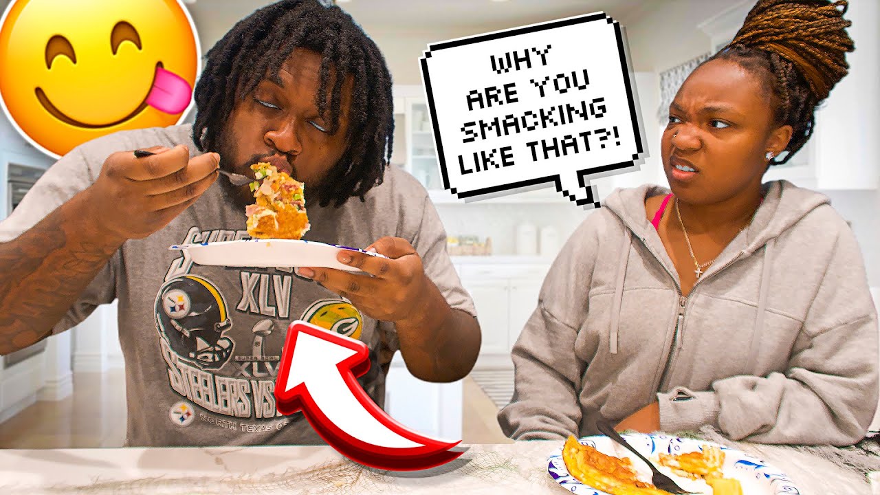 SMACKING WHILE EATING TO SEE MY GIRLFRIEND REACTION! - YouTube