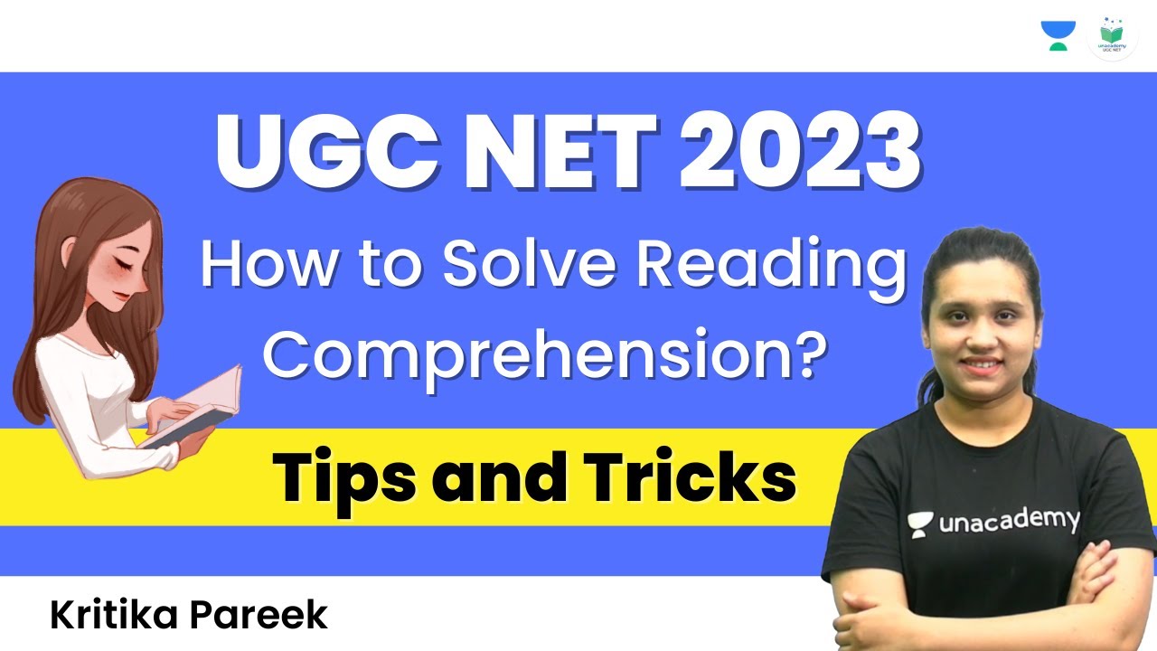 UGC NET 2023 How To Solve Reading Comprehension Tips And Tricks ugc-net-2023-how-to-solve-reading-comprehension-tips-and-tricks