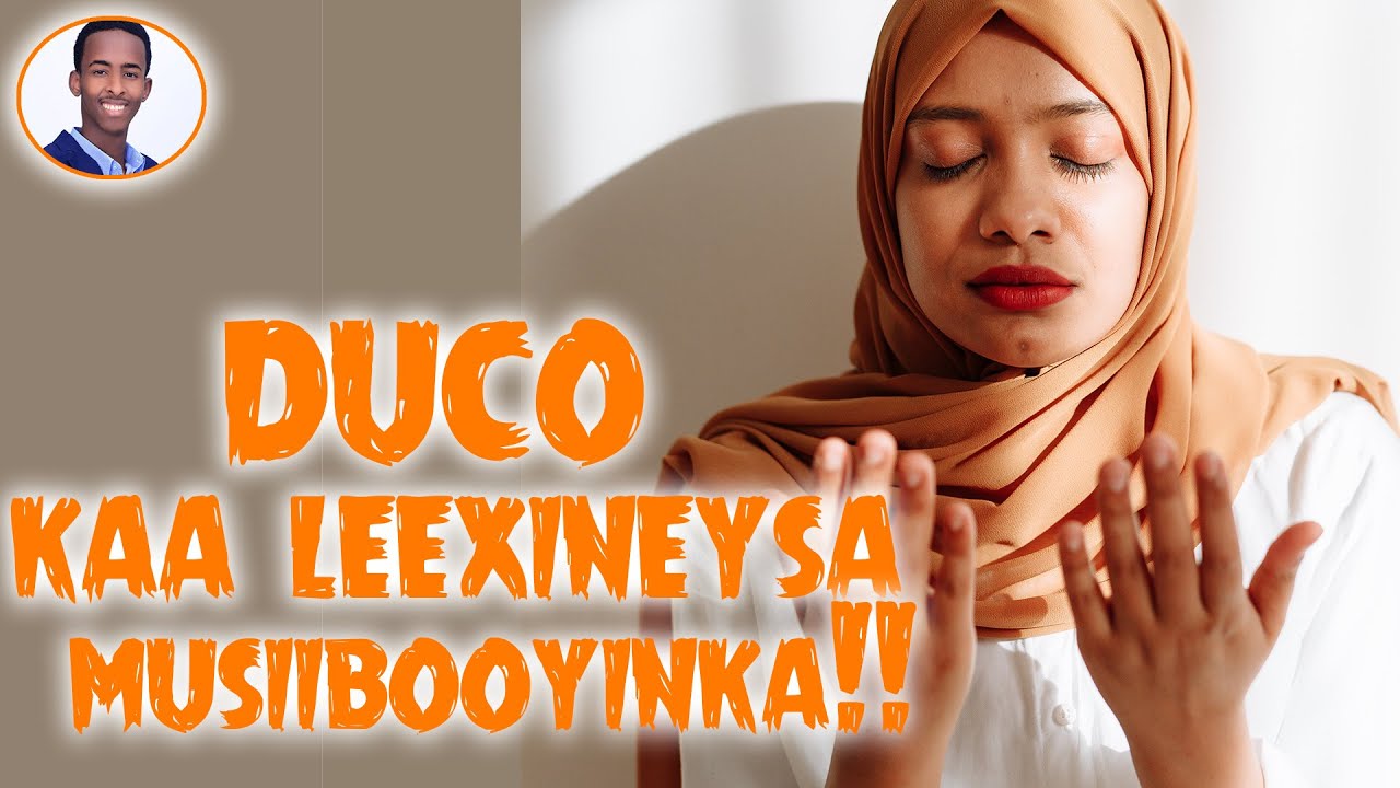 Duco Kaa Leexineysa Musiibo Kasta ||DUCO|| - YouTube