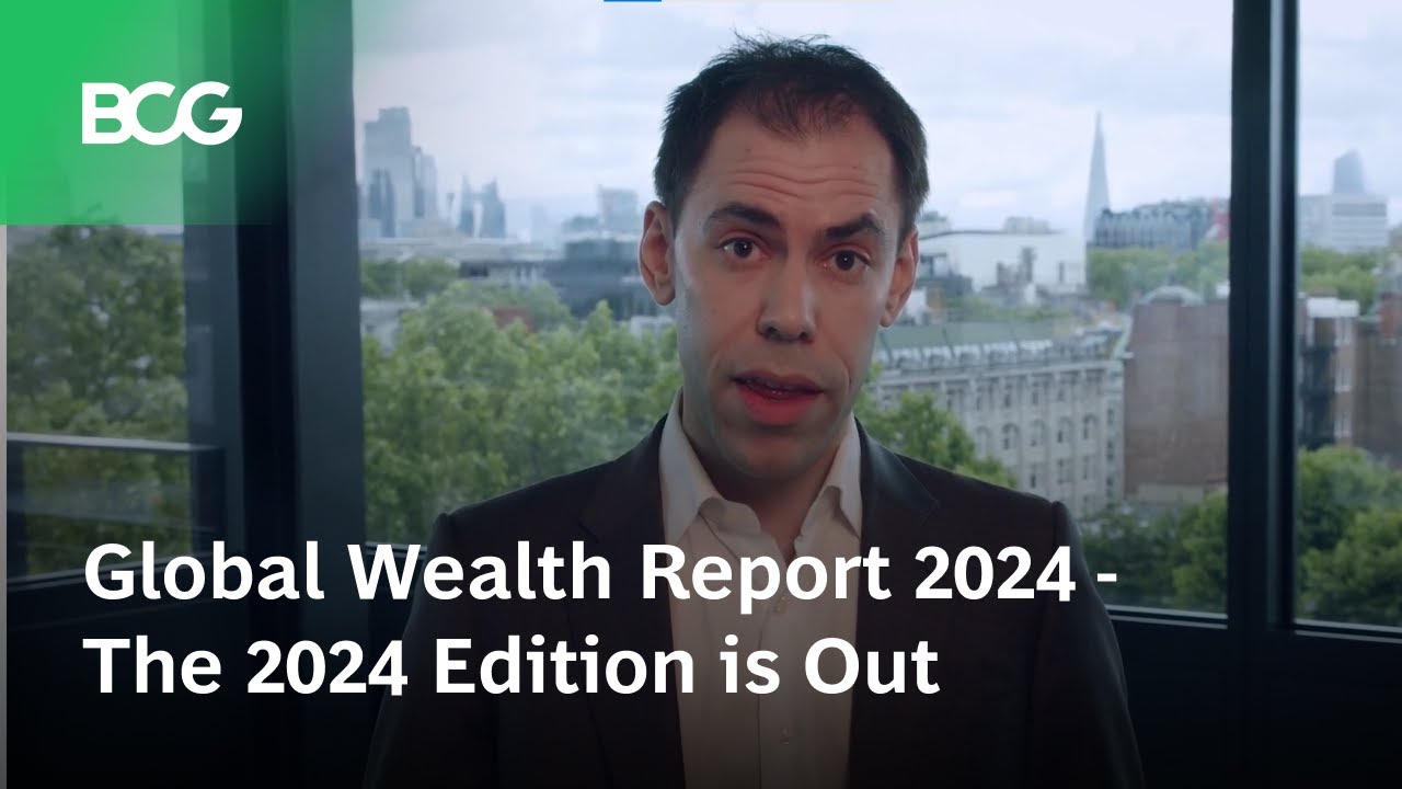 Global Wealth Report 2024 - The 2024 Edition is Out - YouTube