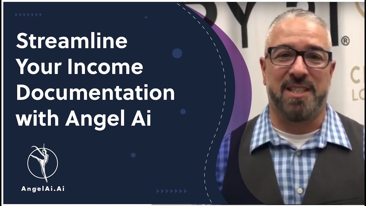 Streamline Your Income Documentation with Angel Ai - YouTube