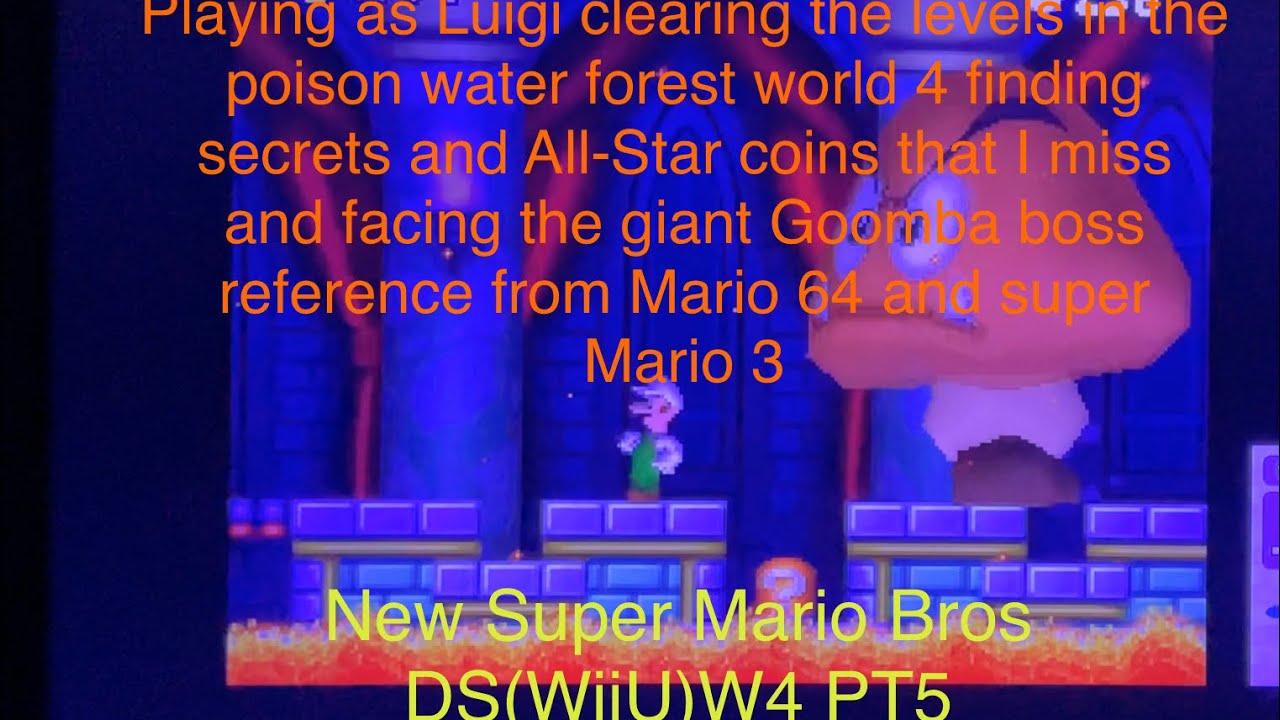 Luigi made to🌳world 4 poison water and lava face giant Goomba New Super ...