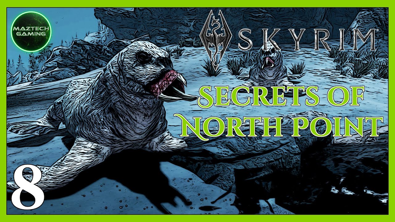Skyrim Ep 8: Uncovering North Point's Secrets - YouTube