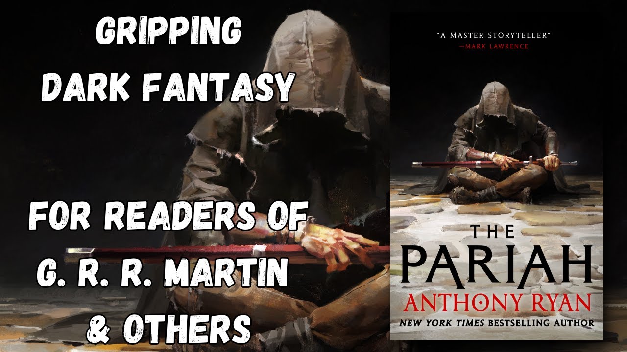 The Pariah by Anthony Ryan is Gripping Dark Fantasy | Book Review | A ...