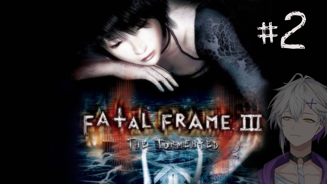 [Fatal Frame 3:The Tormented] #2 I would die for "Wandering Mother" - YouTube