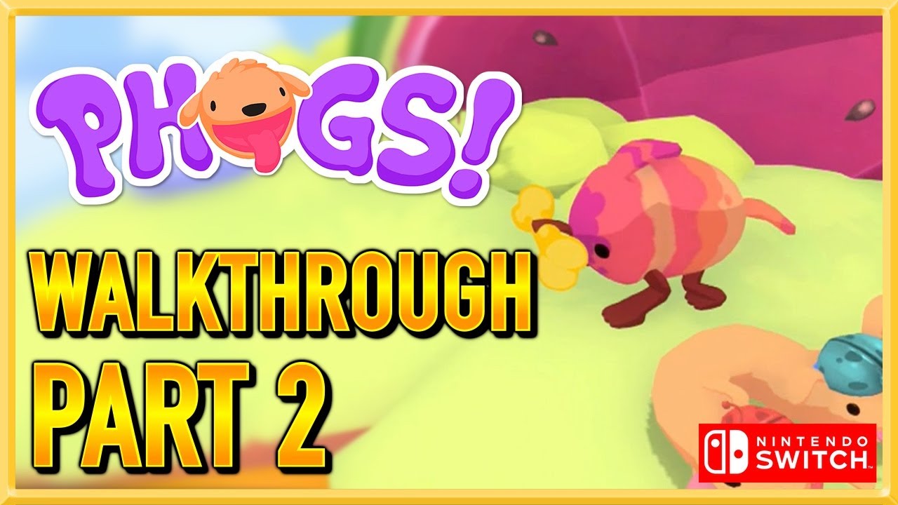 PHOGS! - Walkthrough - Gameplay - Let's Play - Switch - Part 2 - YouTube