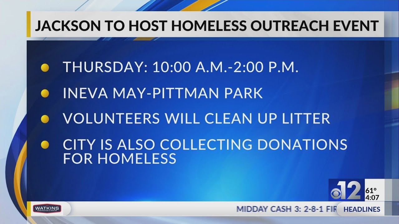 Jackson to host homeless outreach event - YouTube