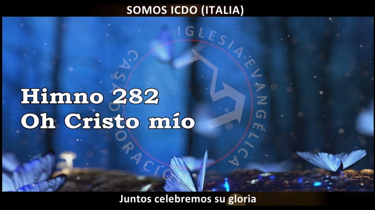 282 OH CRISTO MIO - YouTube