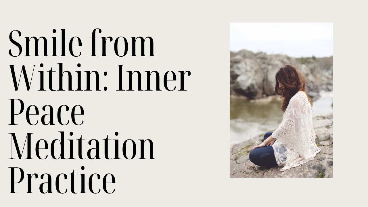Inner Smile Meditation - YouTube
