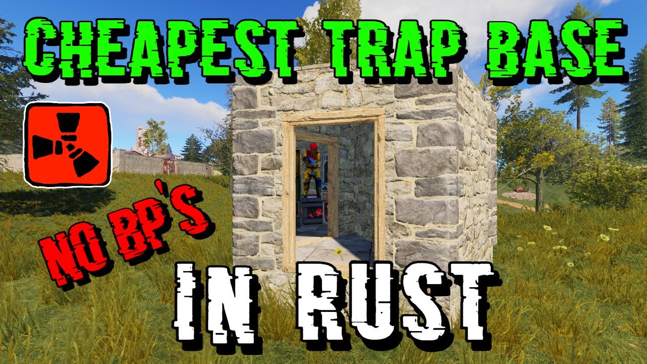 The Cheapest Trap Base in Rust ( No BP's ) - YouTube