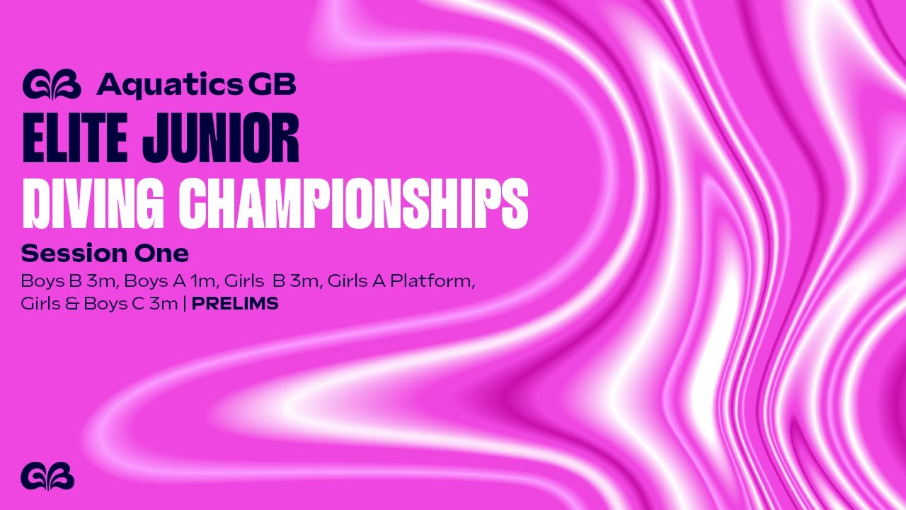Aquatics GB - Elite Junior Diving Championships, Session 1 - YouTube