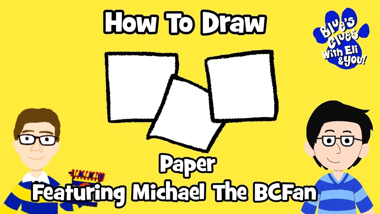(Eli's How To Draw) Paper Featuring @BCFan11 - YouTube