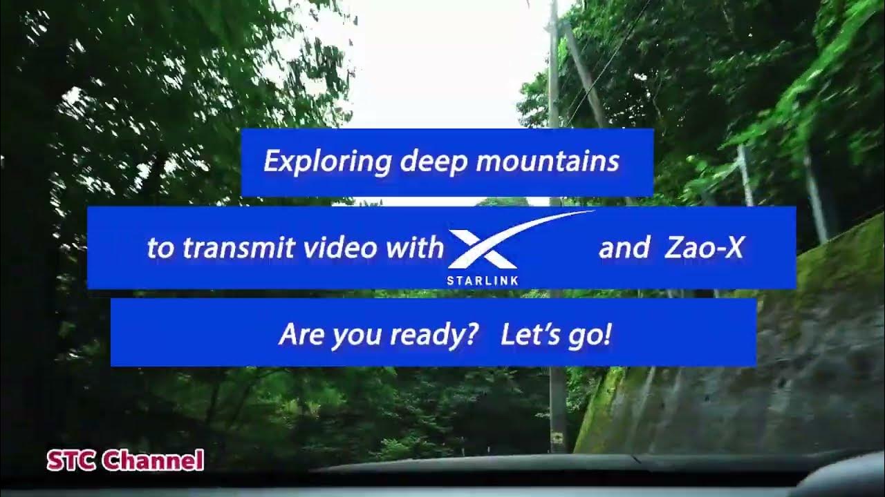 STARLINK and Zao-X Transmission - YouTube