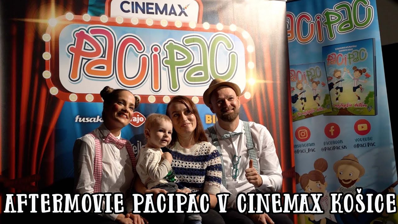 PACI PAC v CINEMAX II. / AFTERMOVIE z KE - YouTube