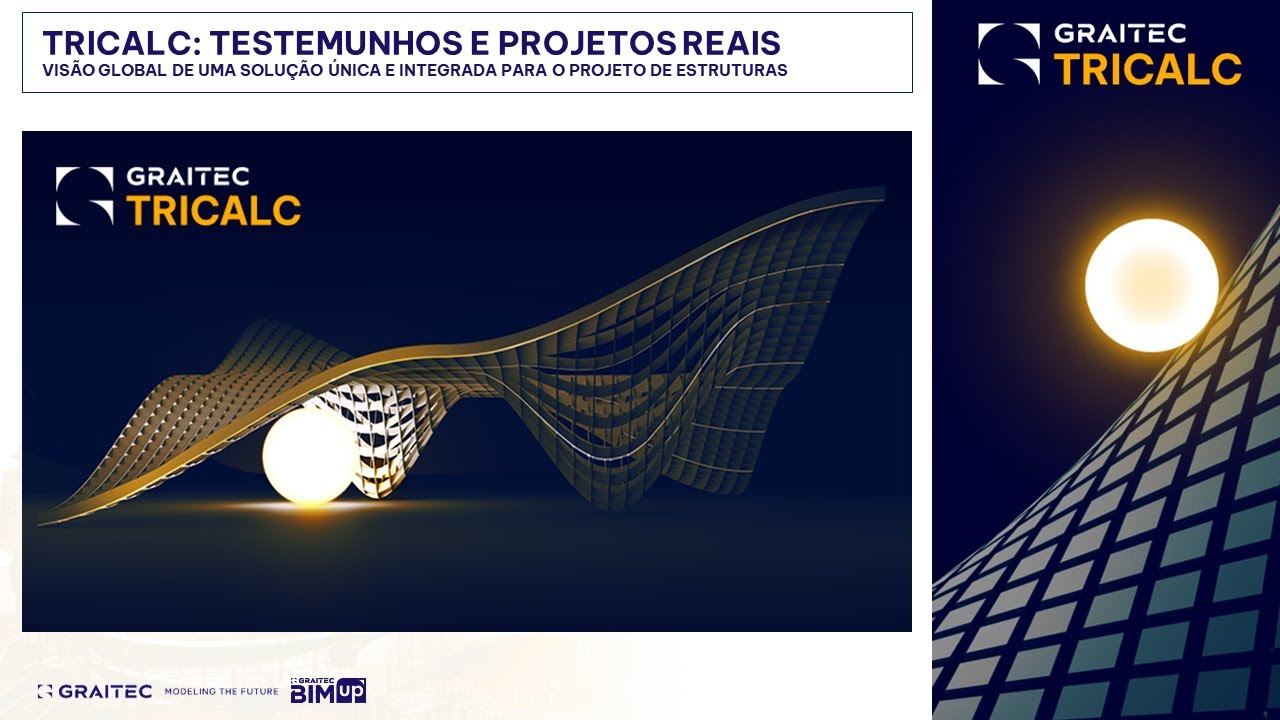 GRAITEC TRICALC: Projetistas e Professores Universitários partilham a ...