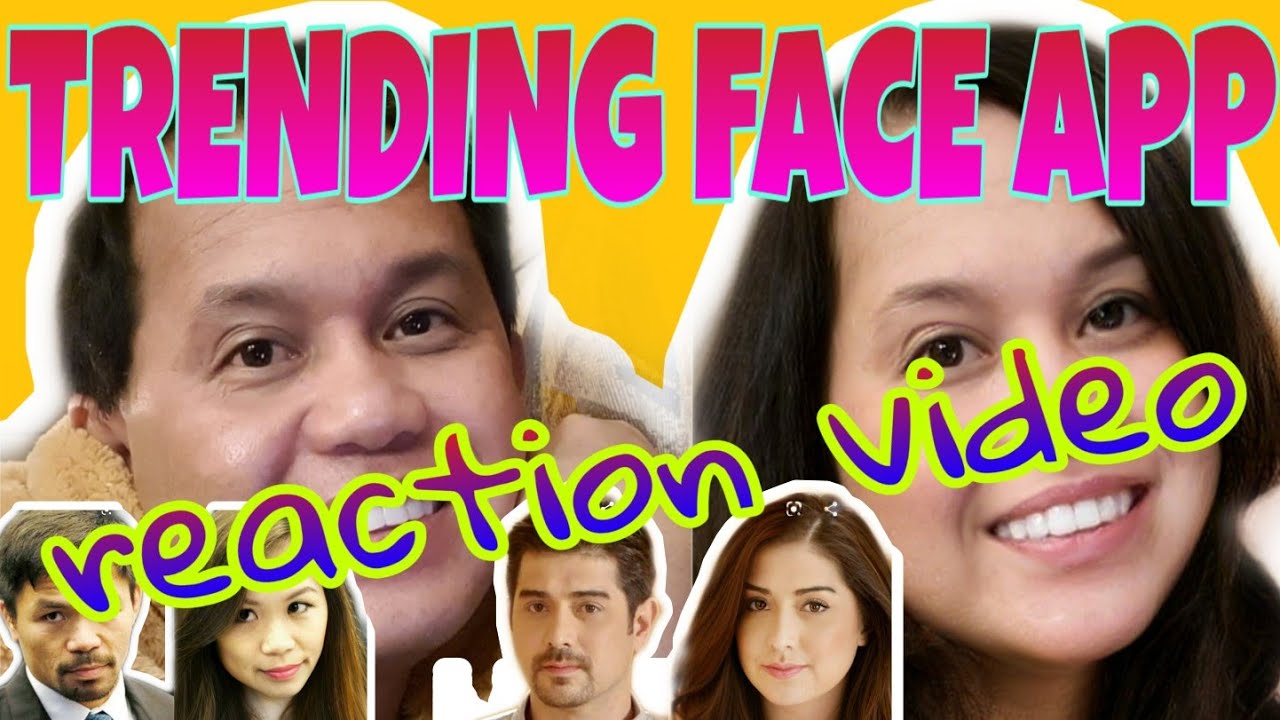 TRENDING NOW FACE APP VIDEO REACTION OF FAMOUS PERSONALITIES| HOW TO ...