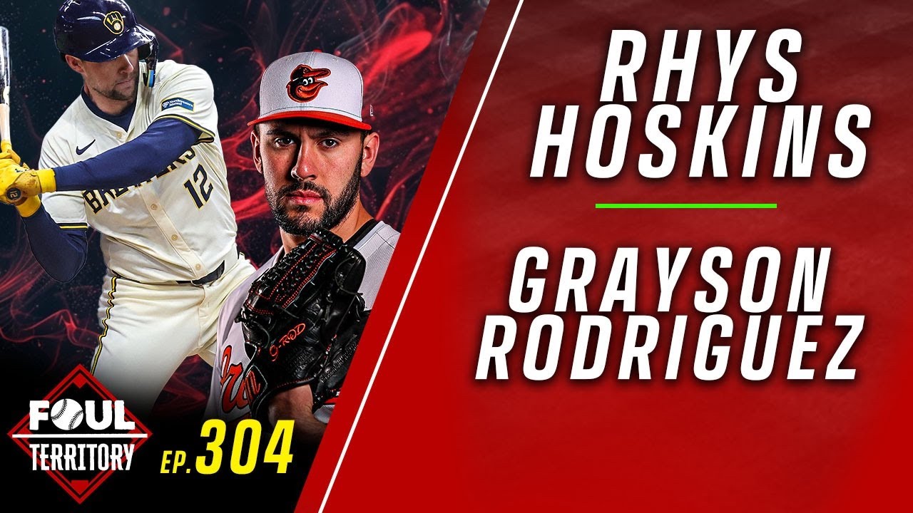Rhys Hoskins & Grayson Rodriguez join the show; Pitcher injuries across ...