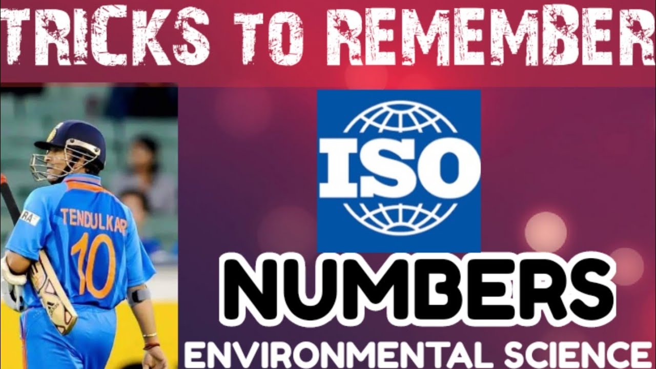 Tricks to Remember ISO-Numbers|Frequently Asked Concepts|Environmental ...