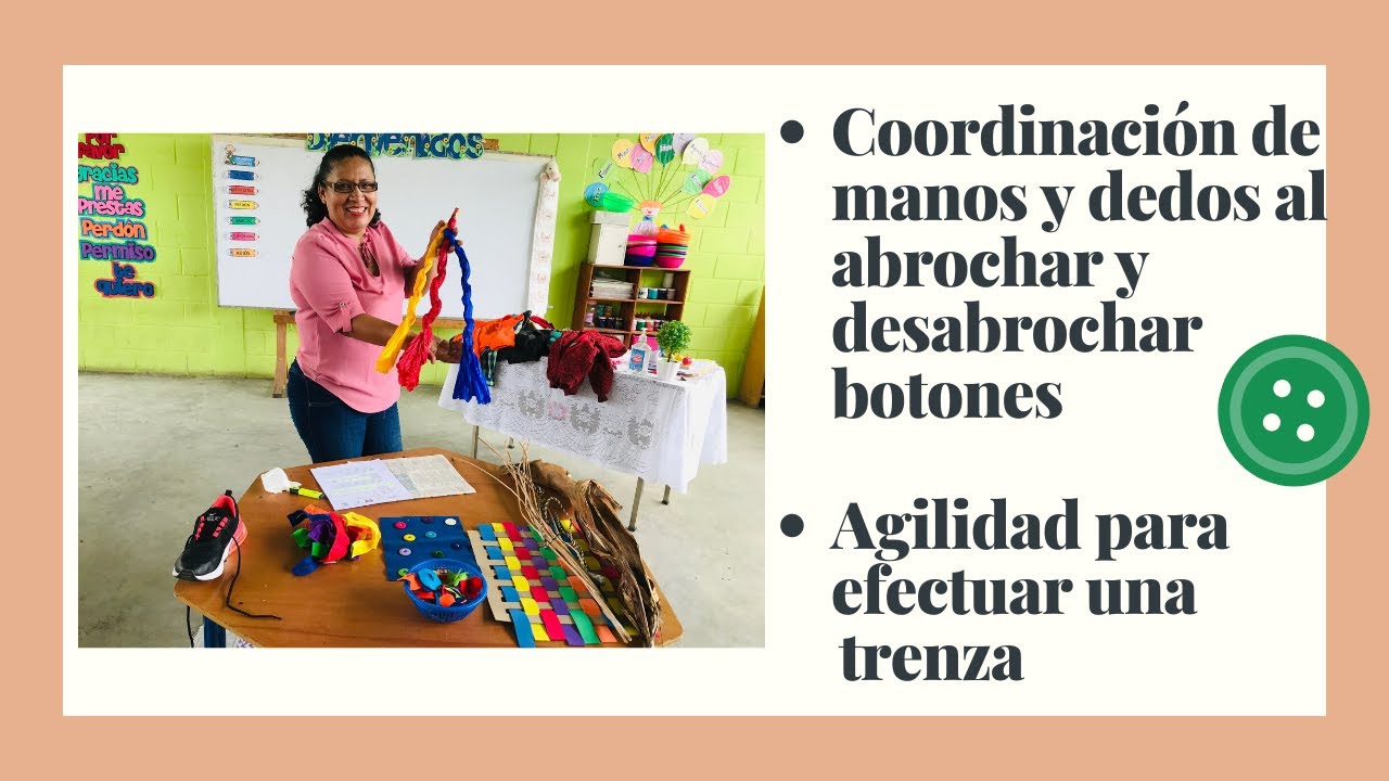 Coordinación de manos y dedos al abrochar, desabrochar botones y ...