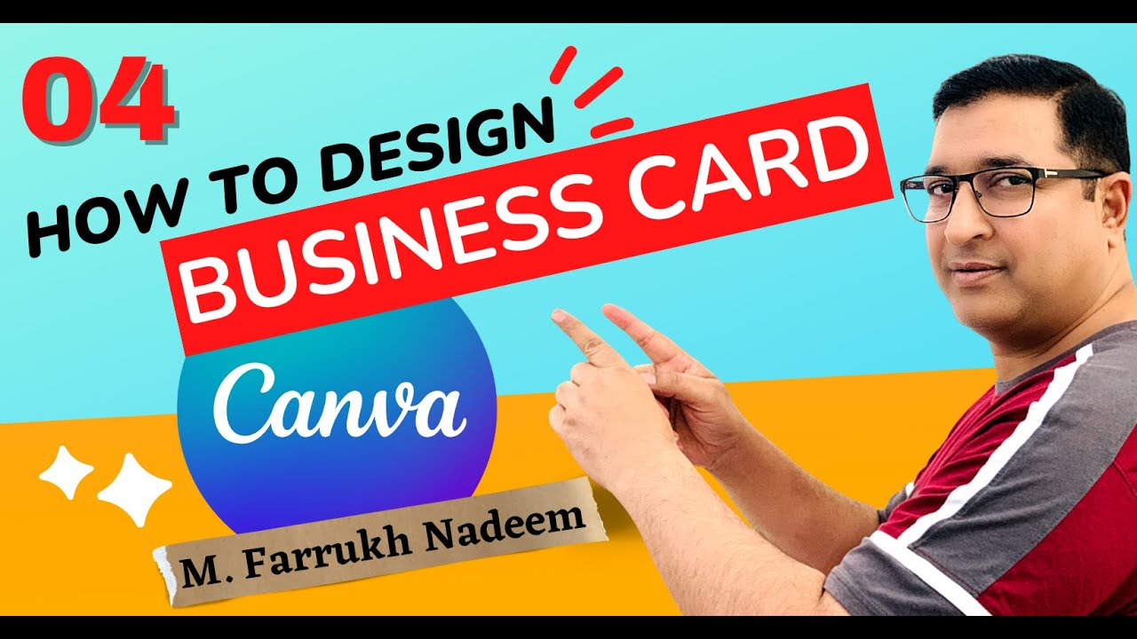 Canva 04 Using | How to Design Business Card by Farrukh Nadeem - YouTube