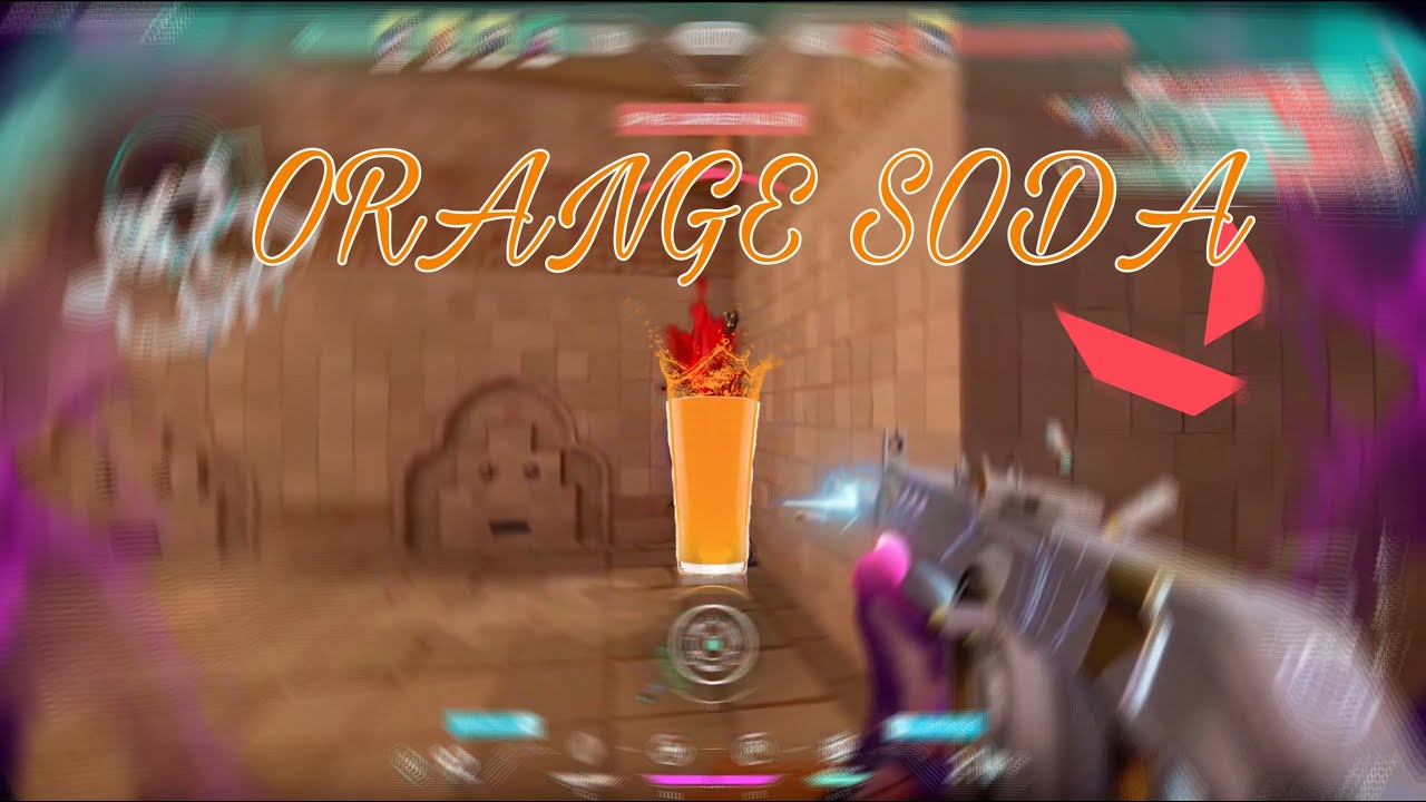 Orange soda valorant montage! - YouTube