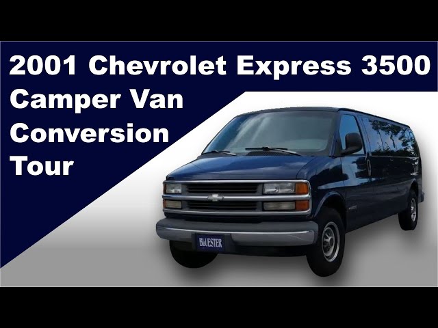 2001 Chevrolet Express Before And After Of My Chevy Express Conversion