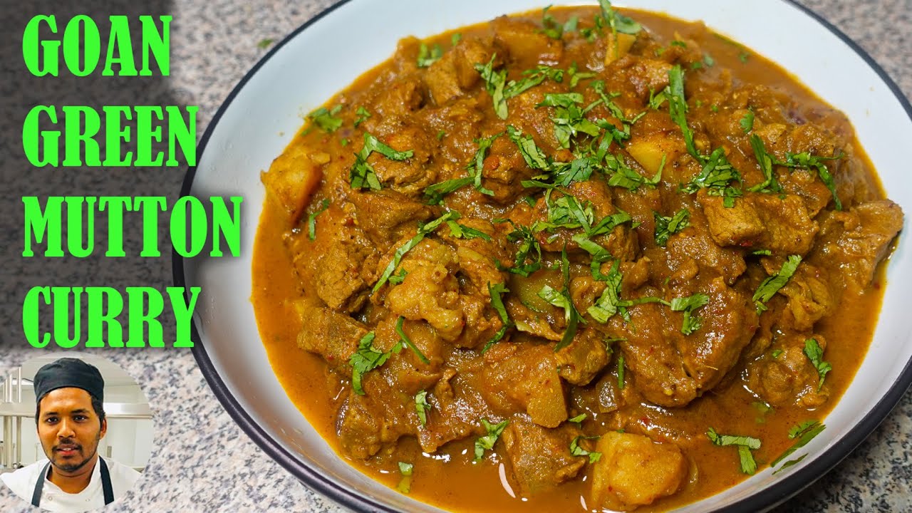 Goan Green Mutton Curry | Green Mutton Curry Recipe | Green Mutton ...