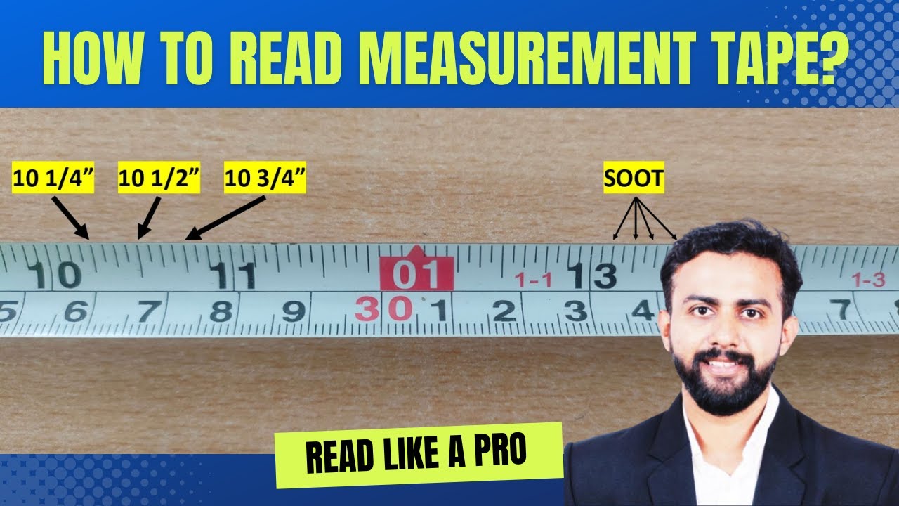 How To Read Measurement Tape Like A Pro | Measurement Tape Ko Kaise ...