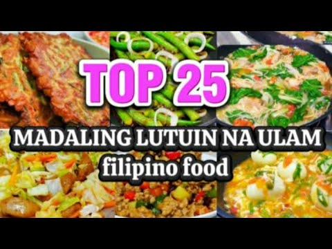 TOP 25 MADALING LUTUIN NA ULAM | MURA AT MASARAP | MURANG ULAM IDEAS ...