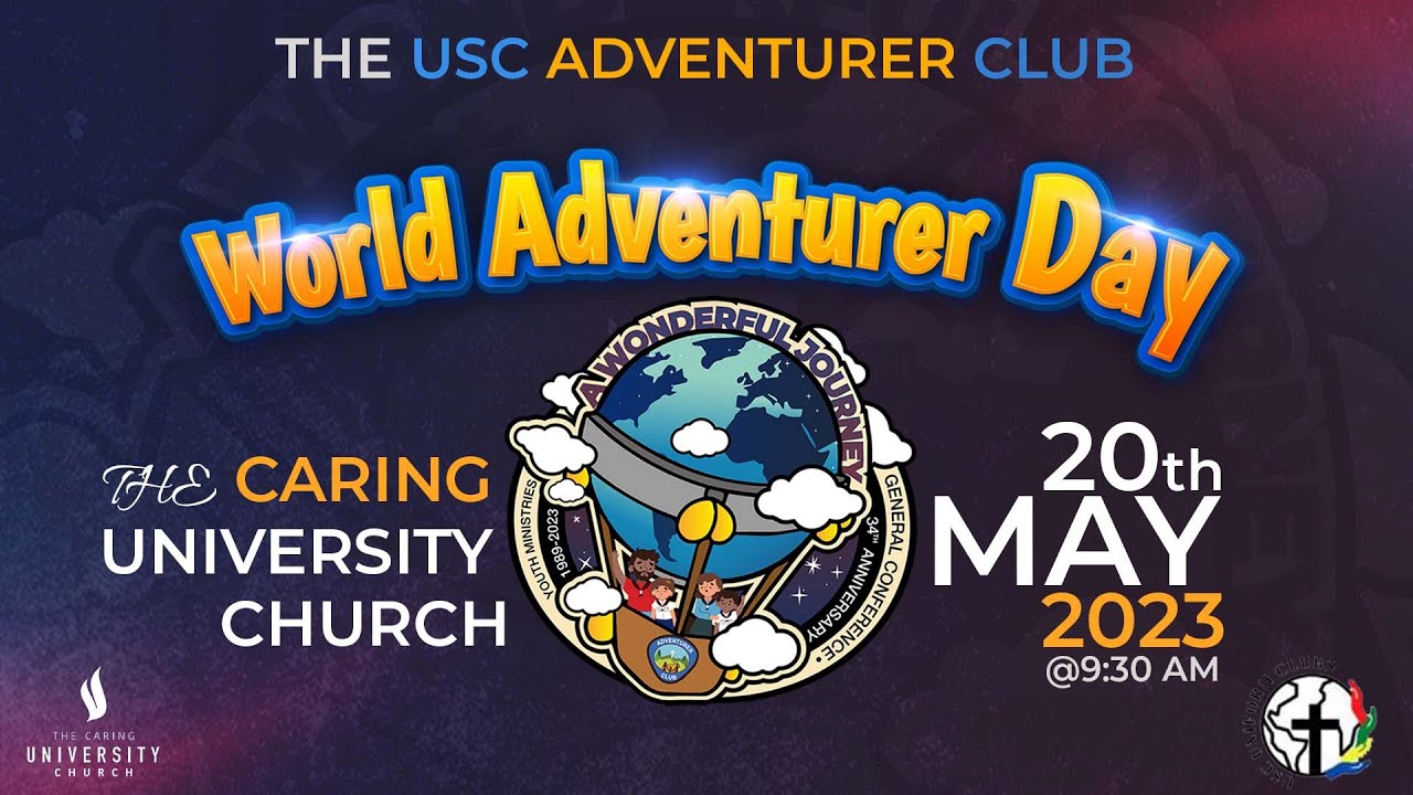 🔴 USC Church Worship Experience [] WORLD ADVENTURER DAY [] Sabbath 20th ...