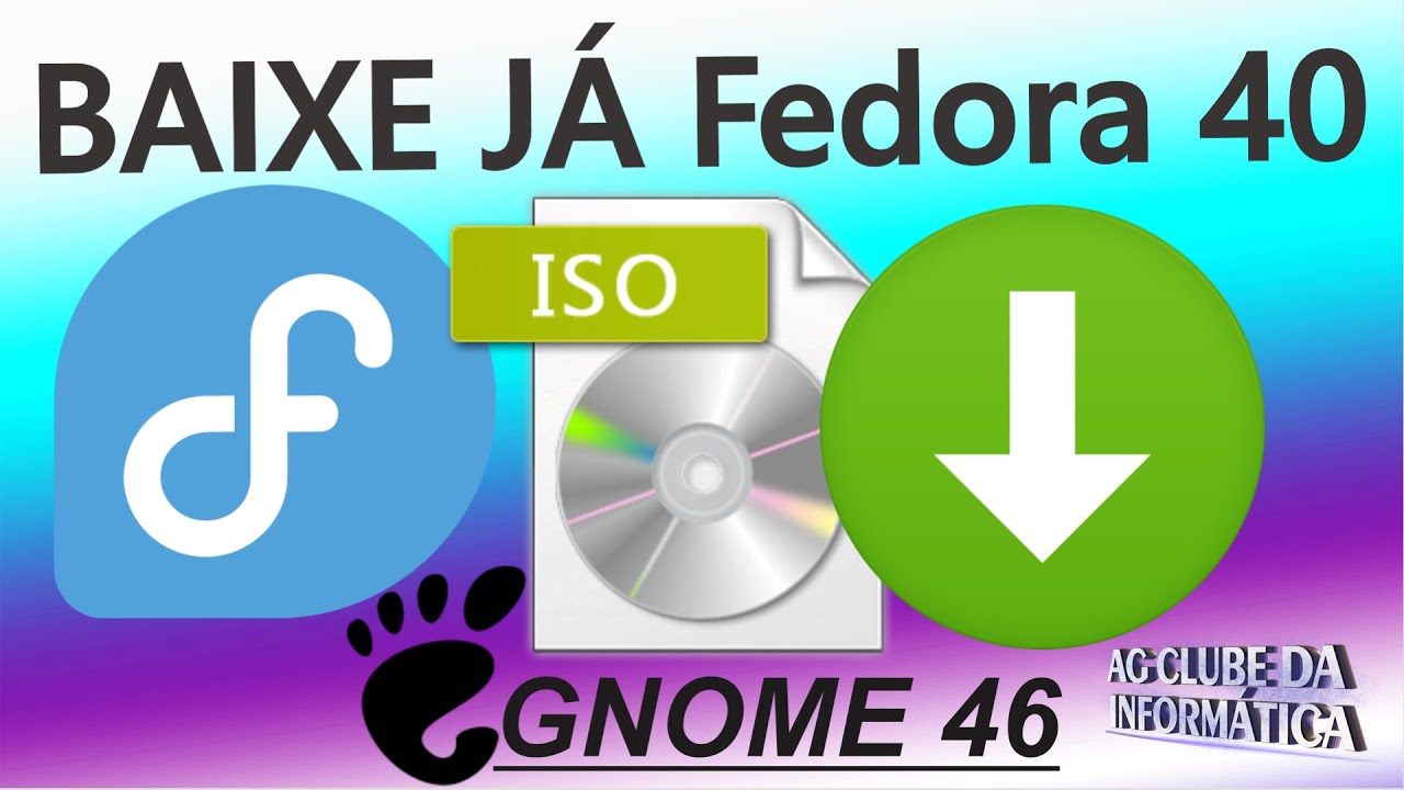 Como Baixar a ISO do Fedora Linux 40 - Versão Atual - YouTube